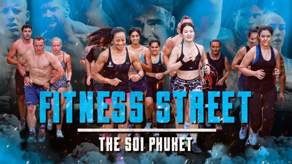 Soi Taied Phuket (Fitness Street): The Ultimate Guide - Brad Newton Fitness