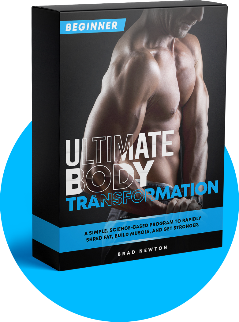 Ultimate Body Transformation Plan – Brad Newton Fitness